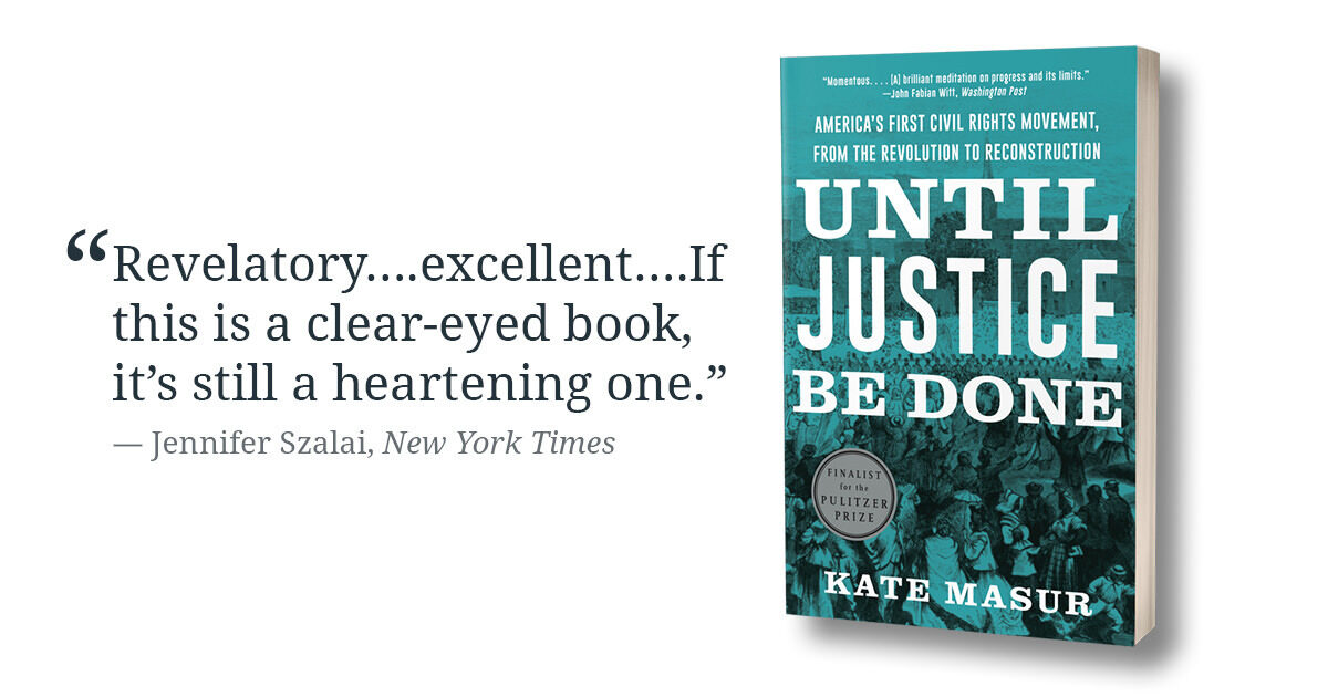 Until Justice Be Done - Kate Masur
